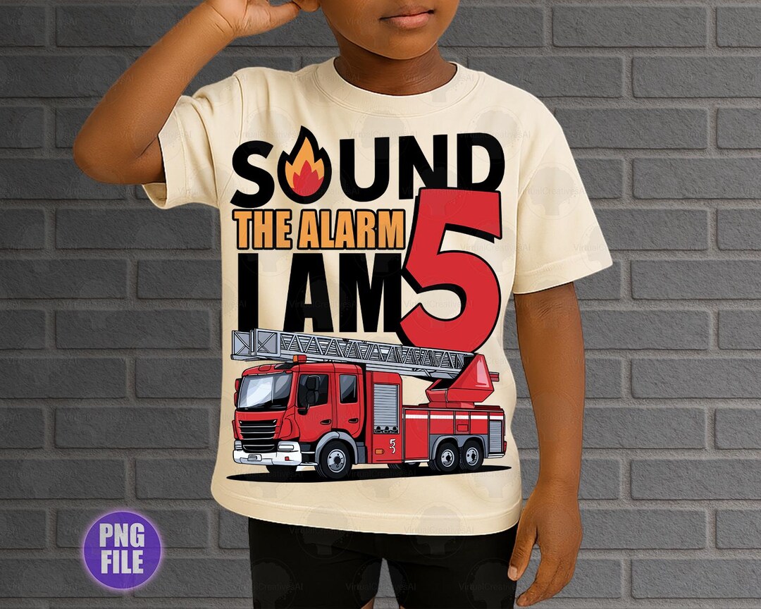 Sound the Alarm I Am 5 PNG, 5 Year Old Toddler 5th Birthday PNG ...
