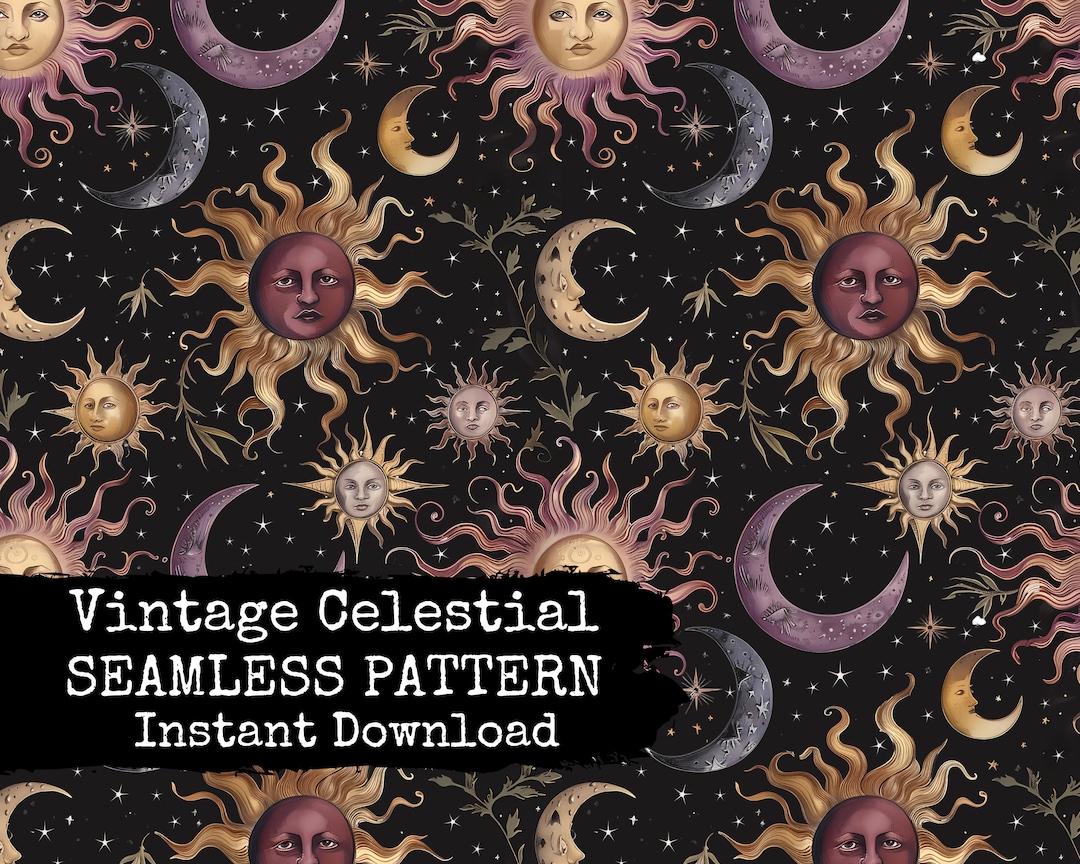Vintage Celestial Digital Seamless Pattern - Sun Moon and Stars Repeat ...