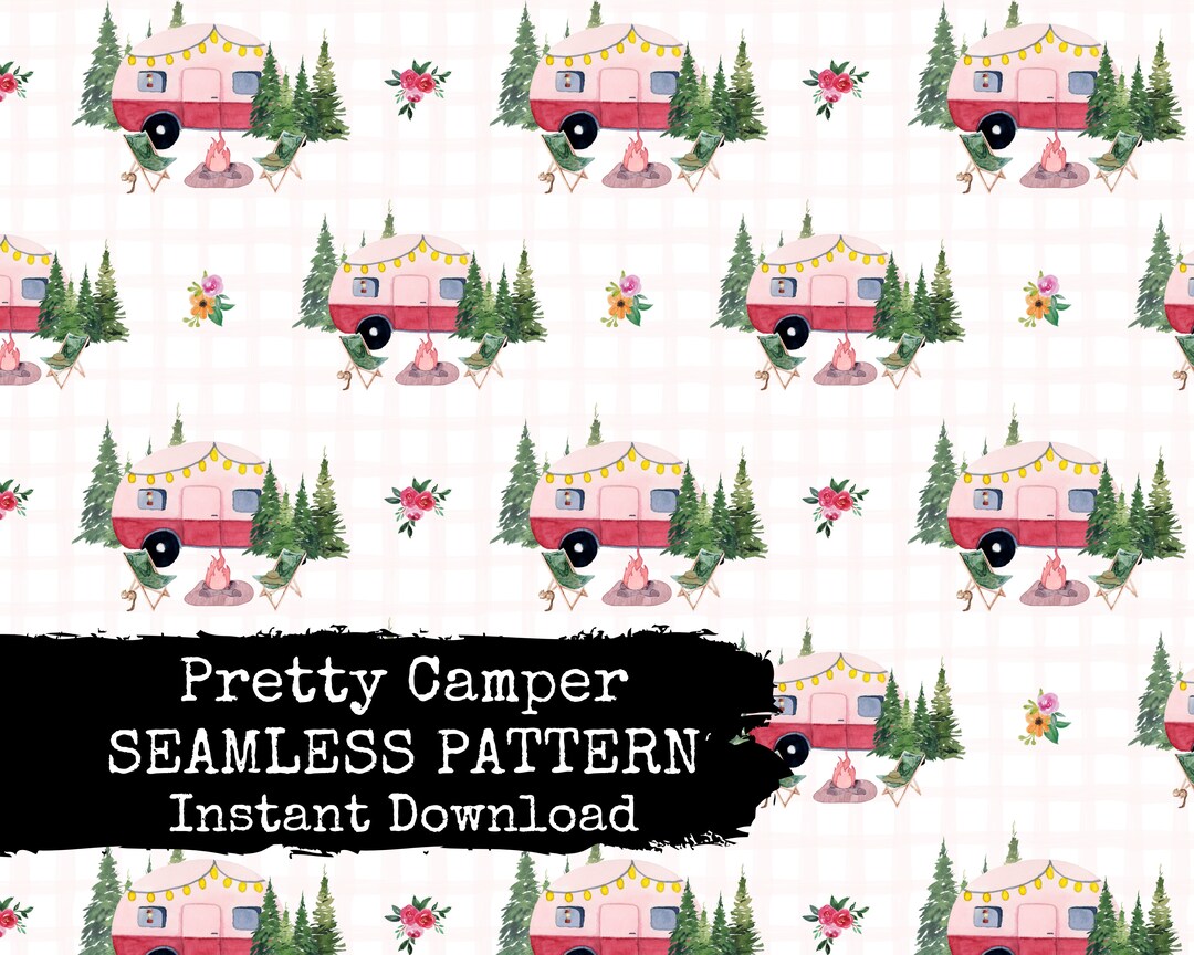 Pretty Camper Seamless PNG File - Women's Camping Digital Surface ...