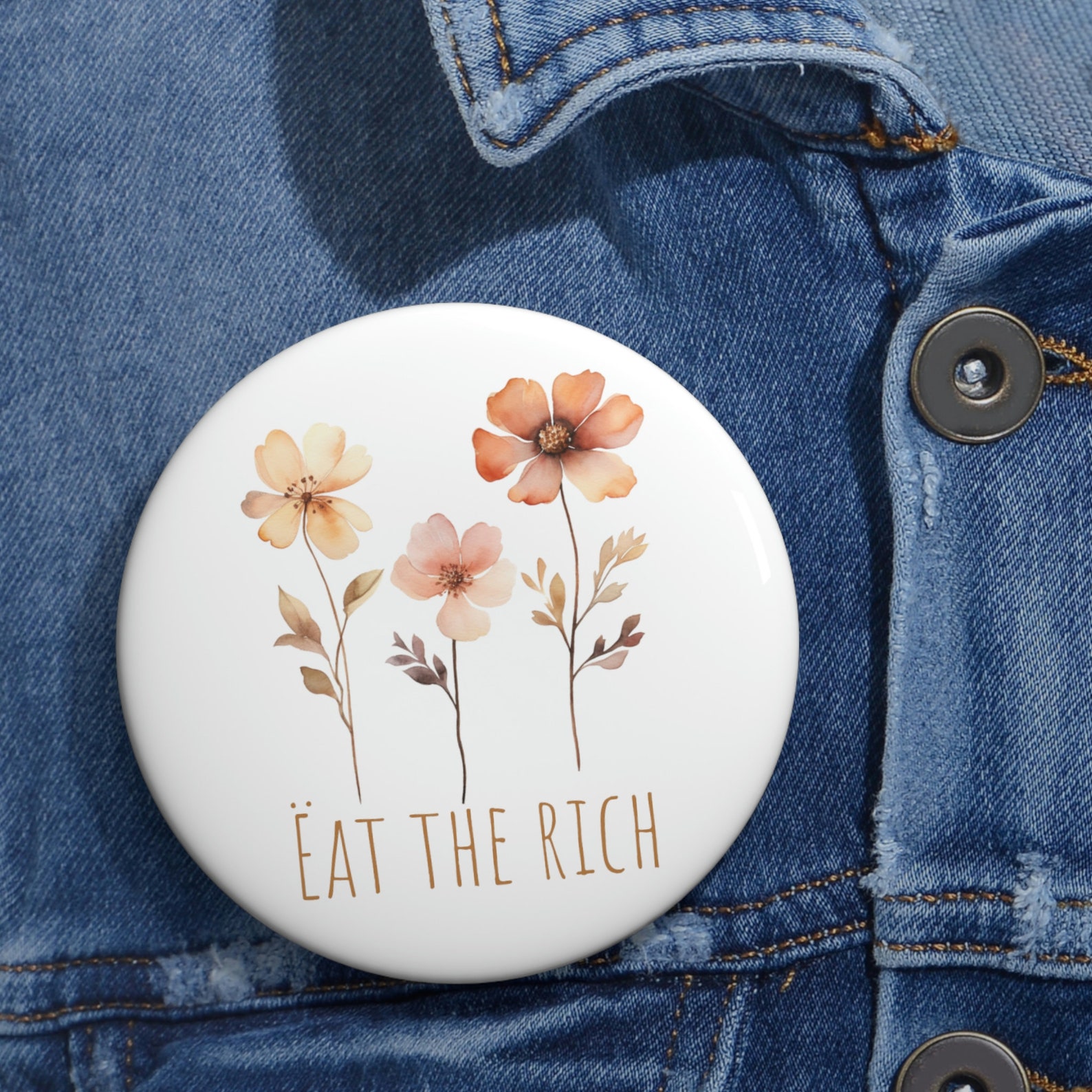 Eat the Rich Pin Watercolor Flowers, Leftist Aesthetic, Eat the Rich ...