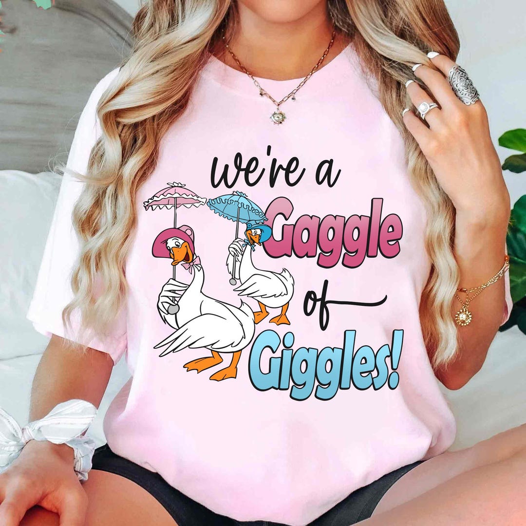 Disney Amelia and Abigail We're A Gaggle of Giggles Shirt, the ...