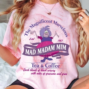 Retro Magnificent Marvelous Mad Madam Mim Tea & Co Comfort Color Blast ...