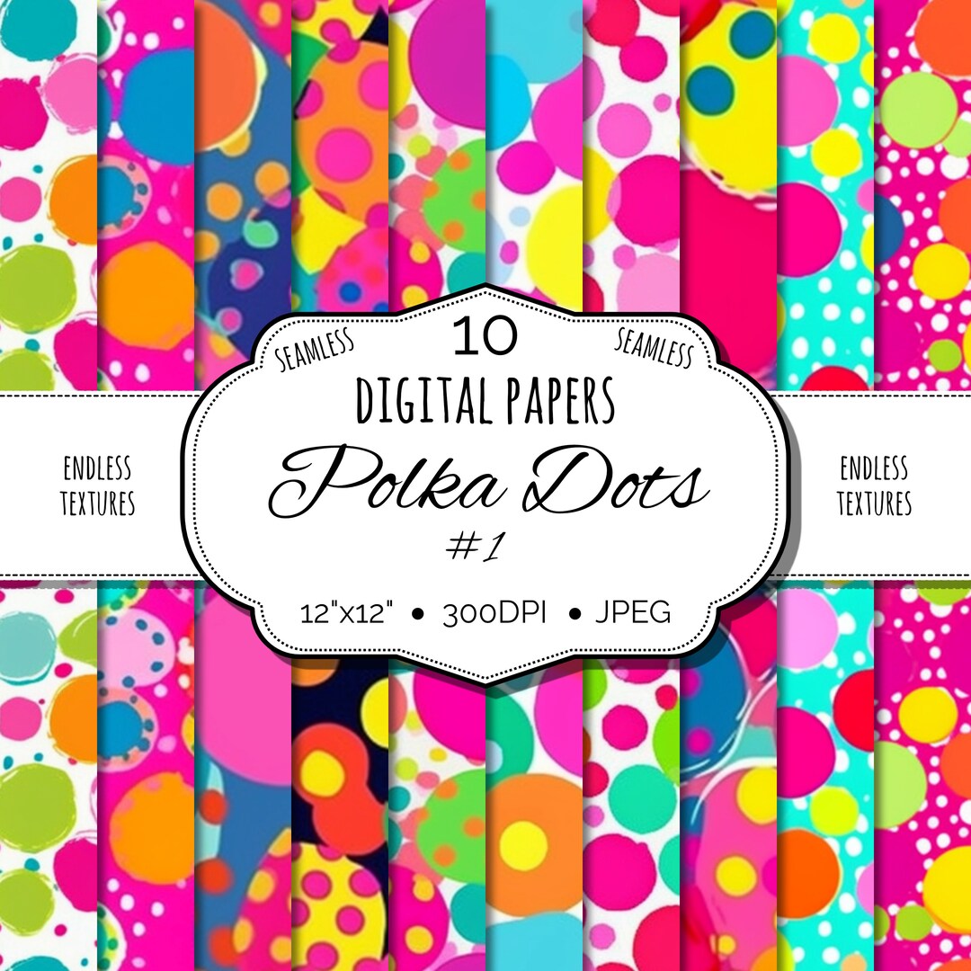 Colorful Polka Dot Digital Paper - SEAMLESS - High Quality 300 DPI - 12 ...