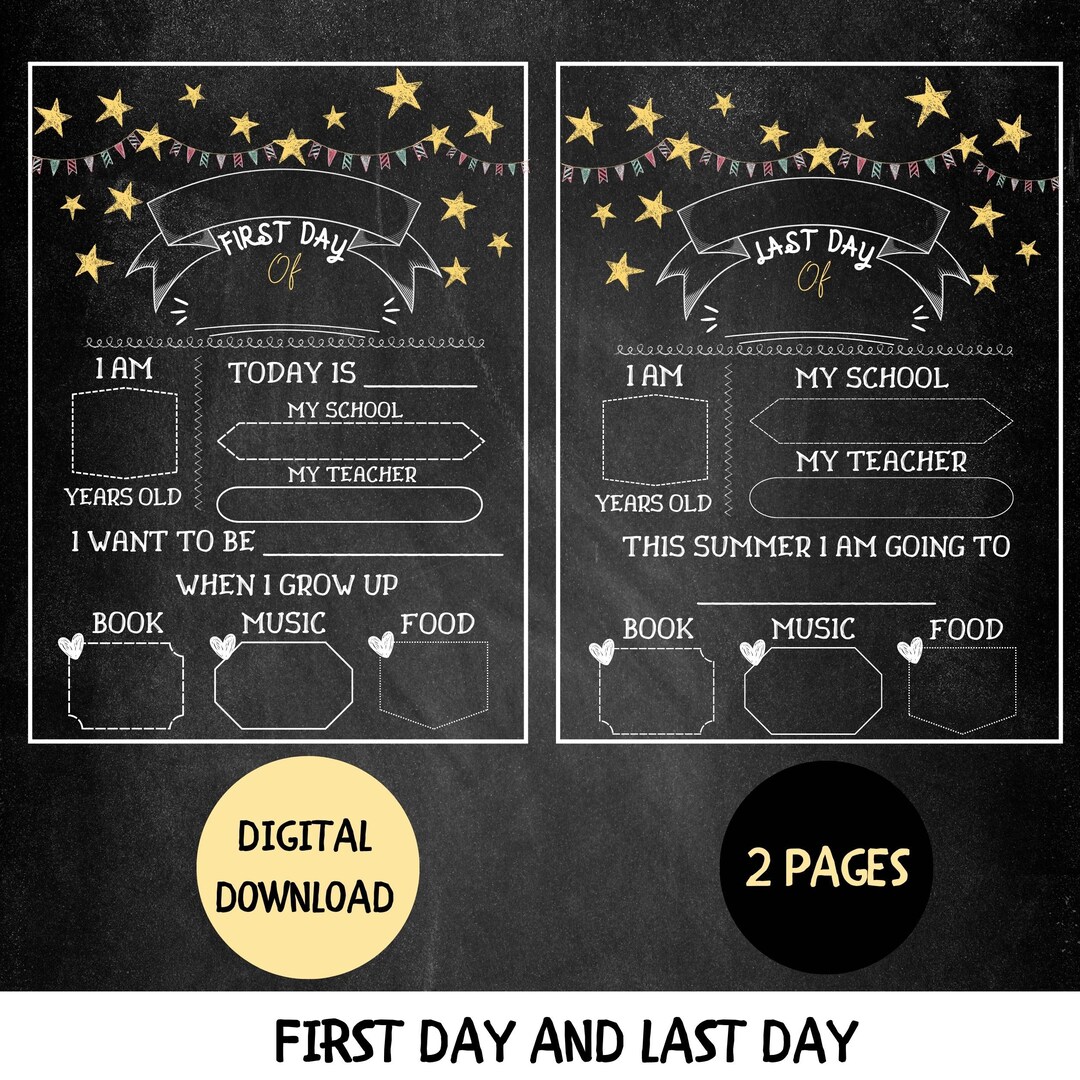 First Day and Last Day of School Chalkboard Sign Printable, Chalkboard ...