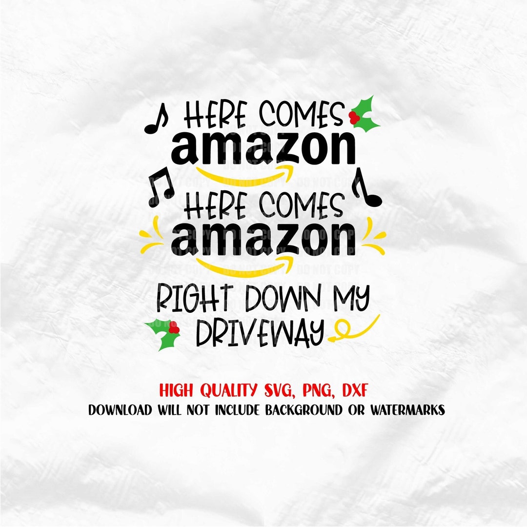 Christmas Amazon Svg: Here Comes Amazon Design (digital Download) - Etsy