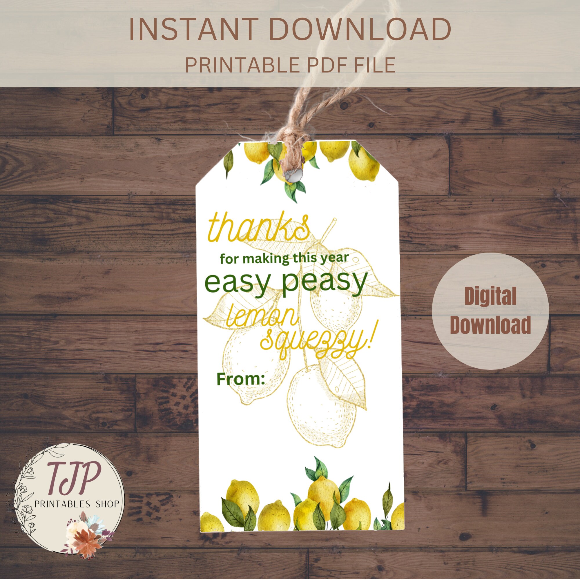 Easy Peasy Lemon Squeezy Teacher Appreciation Gift Tag Printable Thank ...