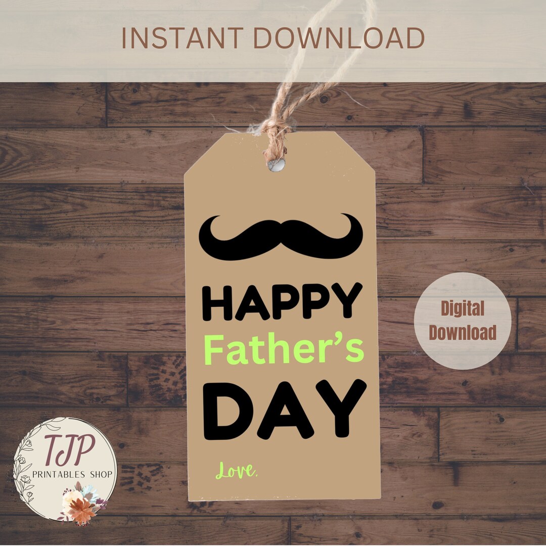 Fathers Day Tag, Fathers Day Mustache Gift Tag, Fathers Day Printable ...