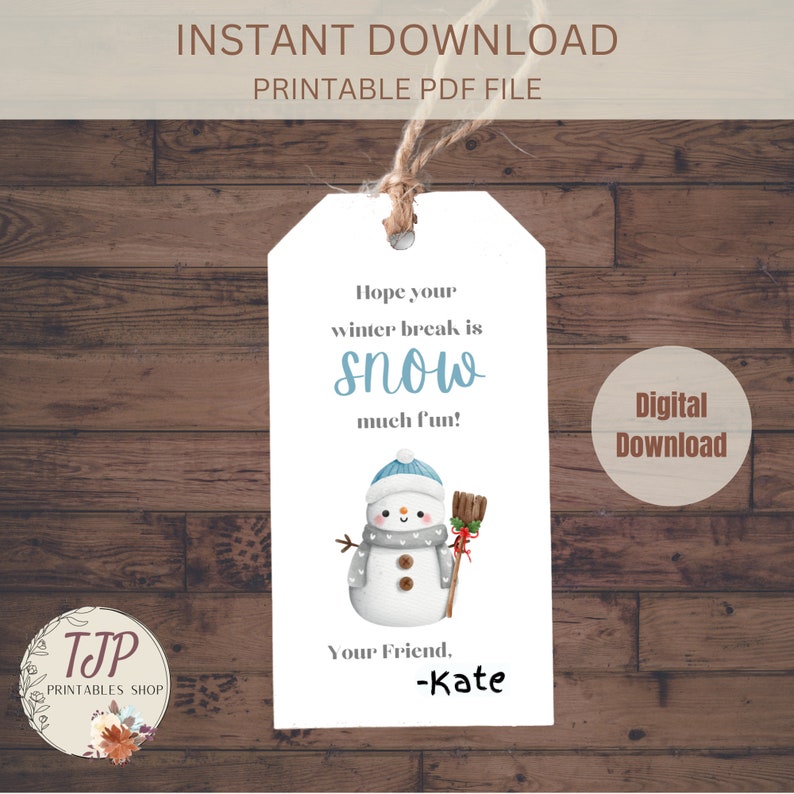 Snowman Classmate Gift Tag, Holiday Gift Tag, Printable Holiday Gift ...