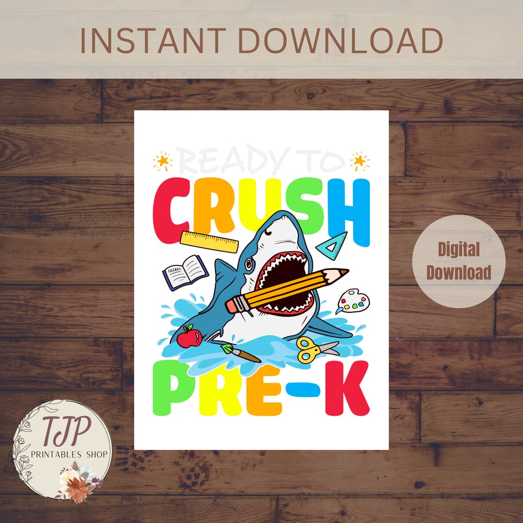 Ready to Crush Pre-k Printable Back to School Sign for Preschool First ...