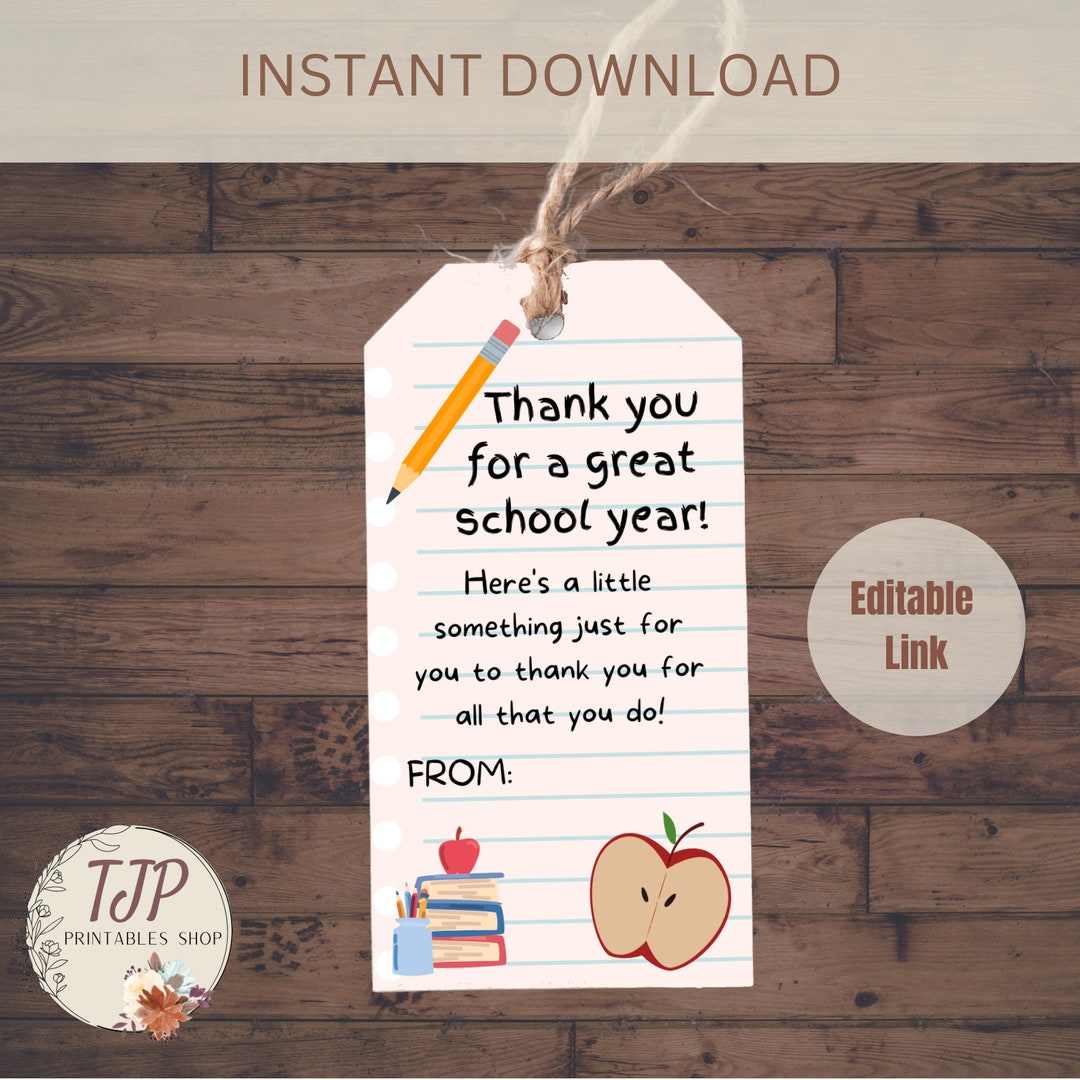 Teacher Appreciation TAGS, Teacher Thank You Gift TAG, End of School ...
