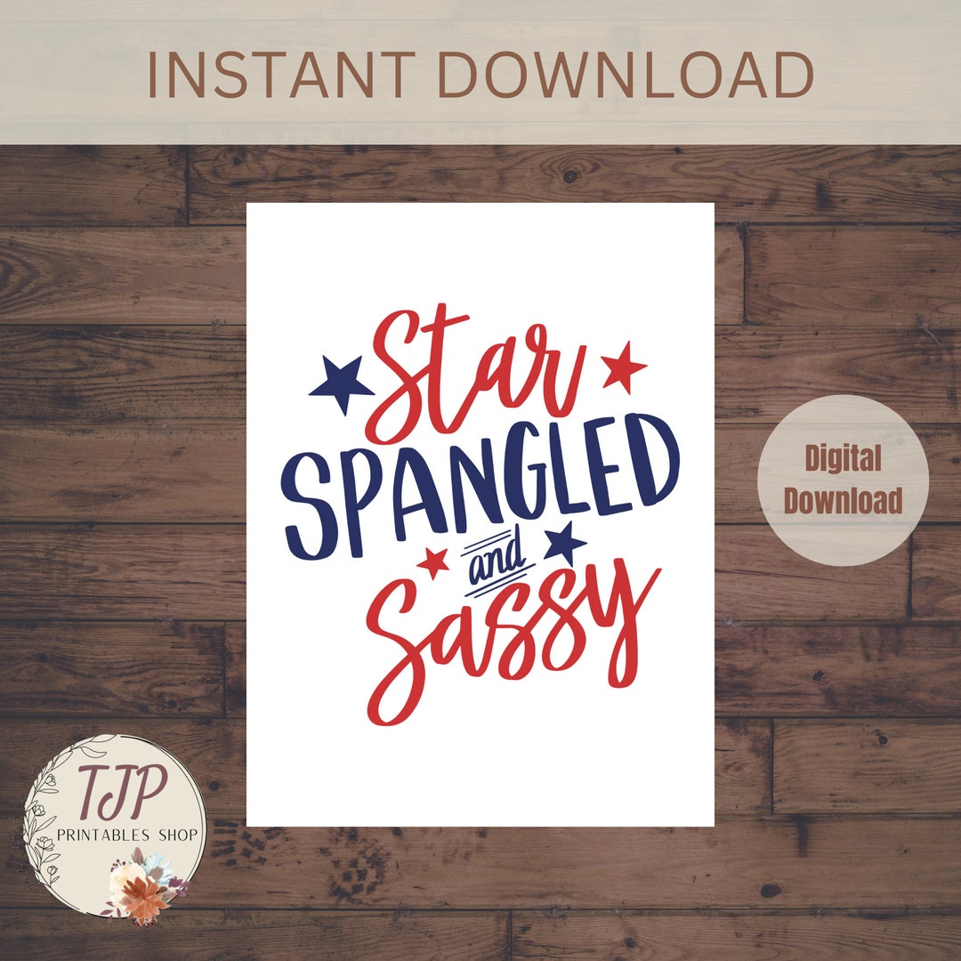4th of July Star Spangled and Sassy Table Sign Party Decor for Fourth ...