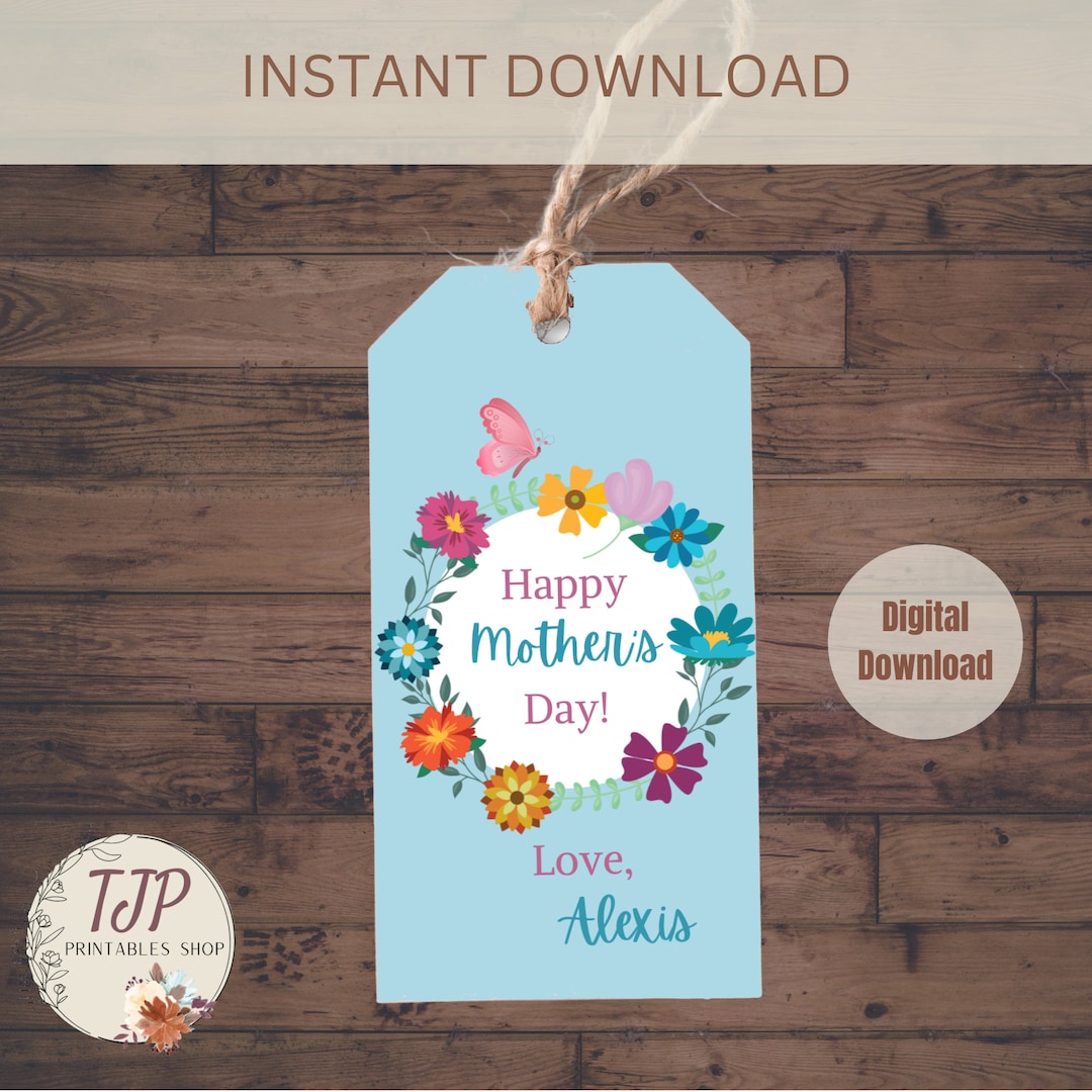 Mothers Day Tag, Printable Mothers Day Tag for Mom Gift, Mothers Day ...