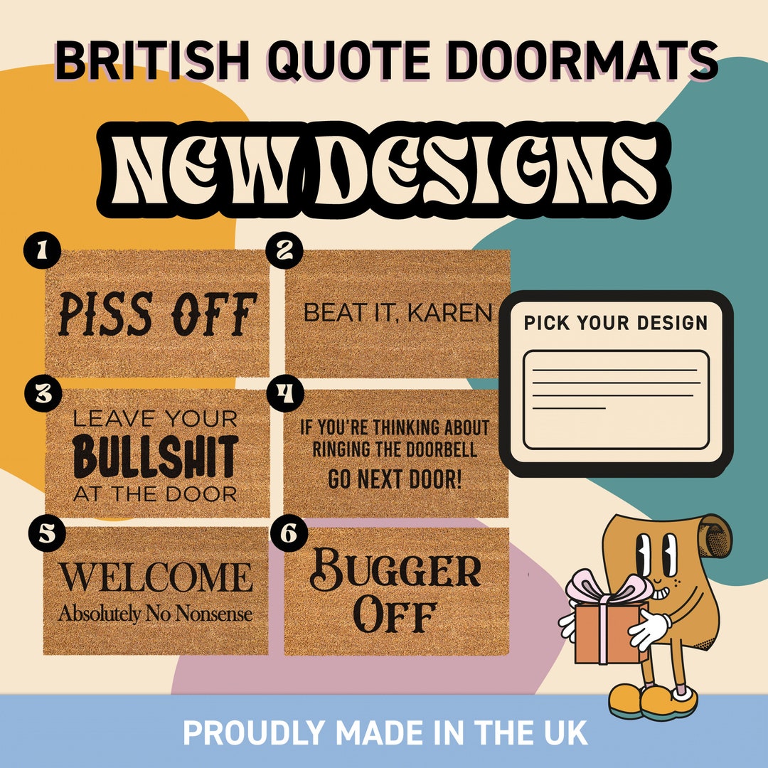 Funny Welcome Doormats With British Quotes Rude Funny Door Mat ...