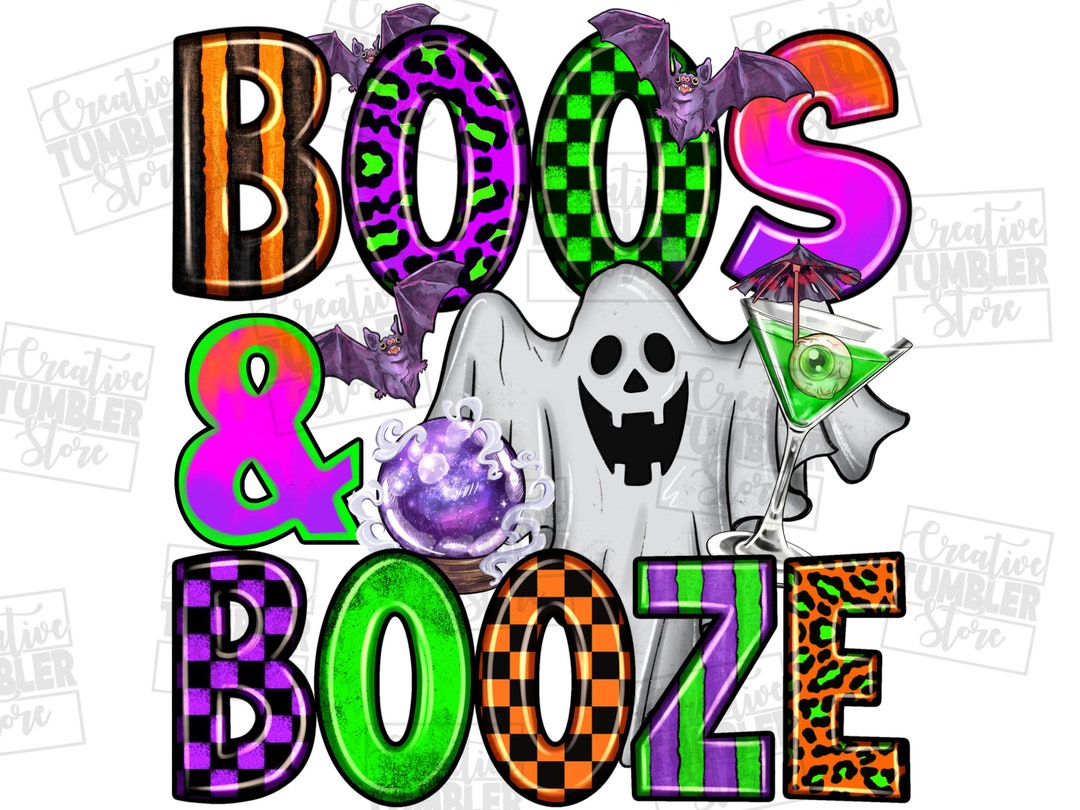 Boos and Booze Halloween Png Sublimation Design Download, Happy ...