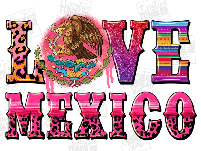 Love Mexico Png Sublimation Design Download Mexican Day Png - Etsy