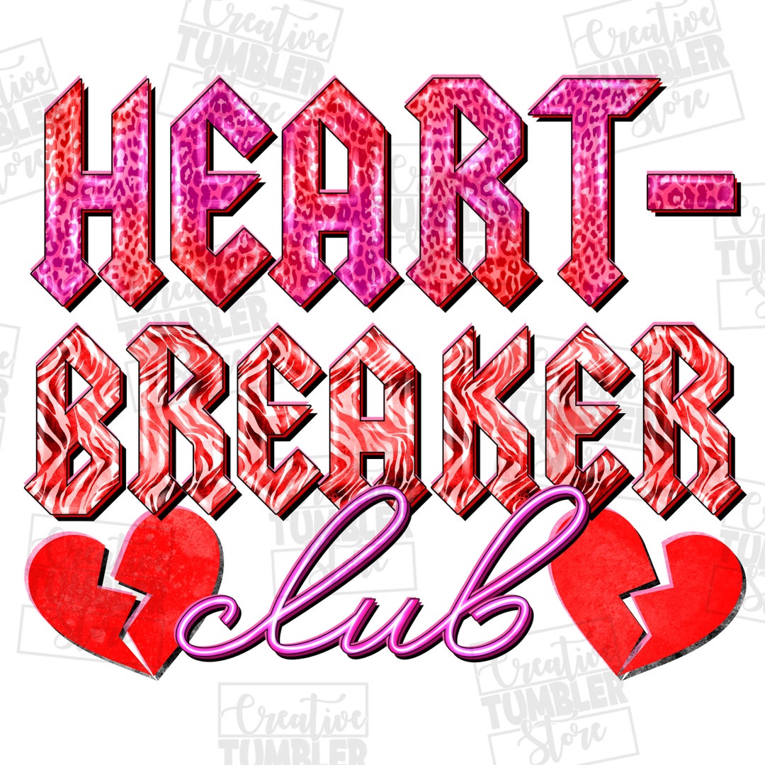 Heartbreaker Club Png Sublimation Design Download, Anti Valentine's Png ...
