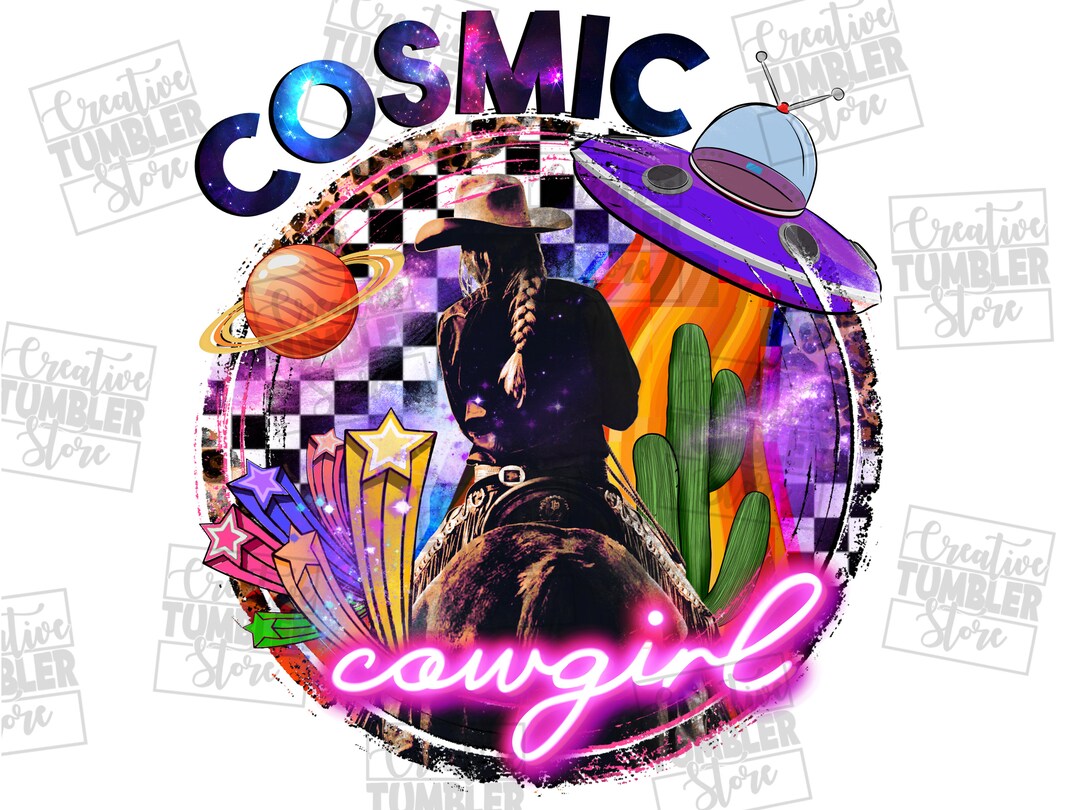 Cosmic Cowgirl Png Sublimation Design Download, Western Png, Western ...
