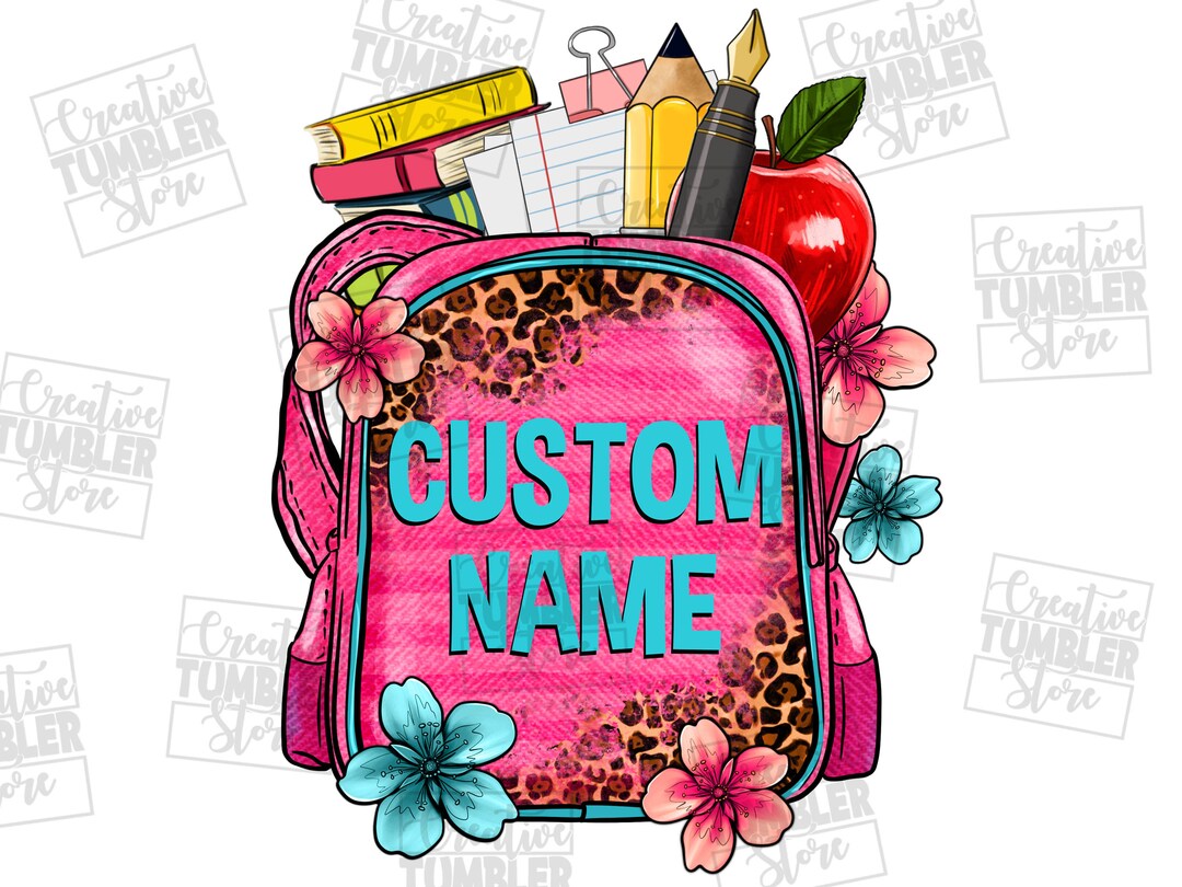 Personalized School Backpack Png Sublimation Design Download, Back to ...