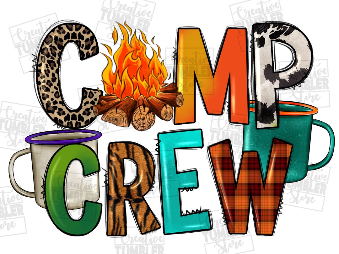 Camp Crew Png Sublimation Design Download, Camping Png, Camp Life Png ...