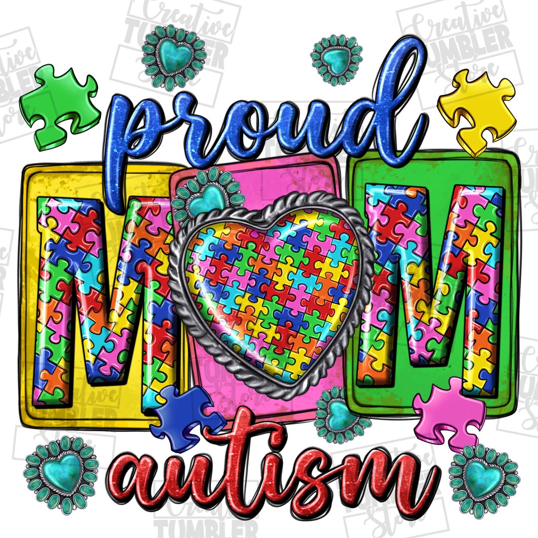 Proud Mom Autism Png Sublimation Design Download, Autism Awareness Png ...