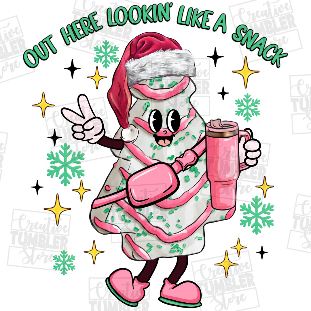 Boojee Out Here Lookin Like a Snack Png Sublimation Design Download ...