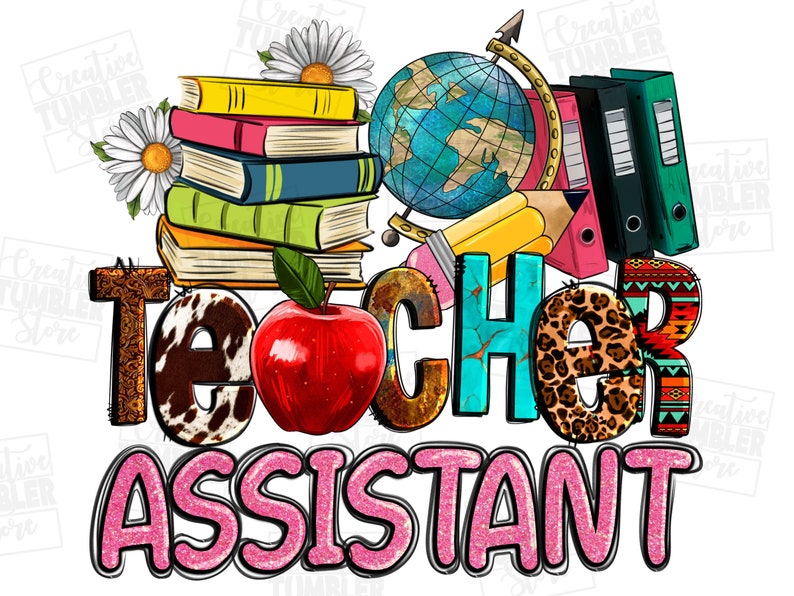 Teacher Assistant Png Sublimation Design Download - Etsy
