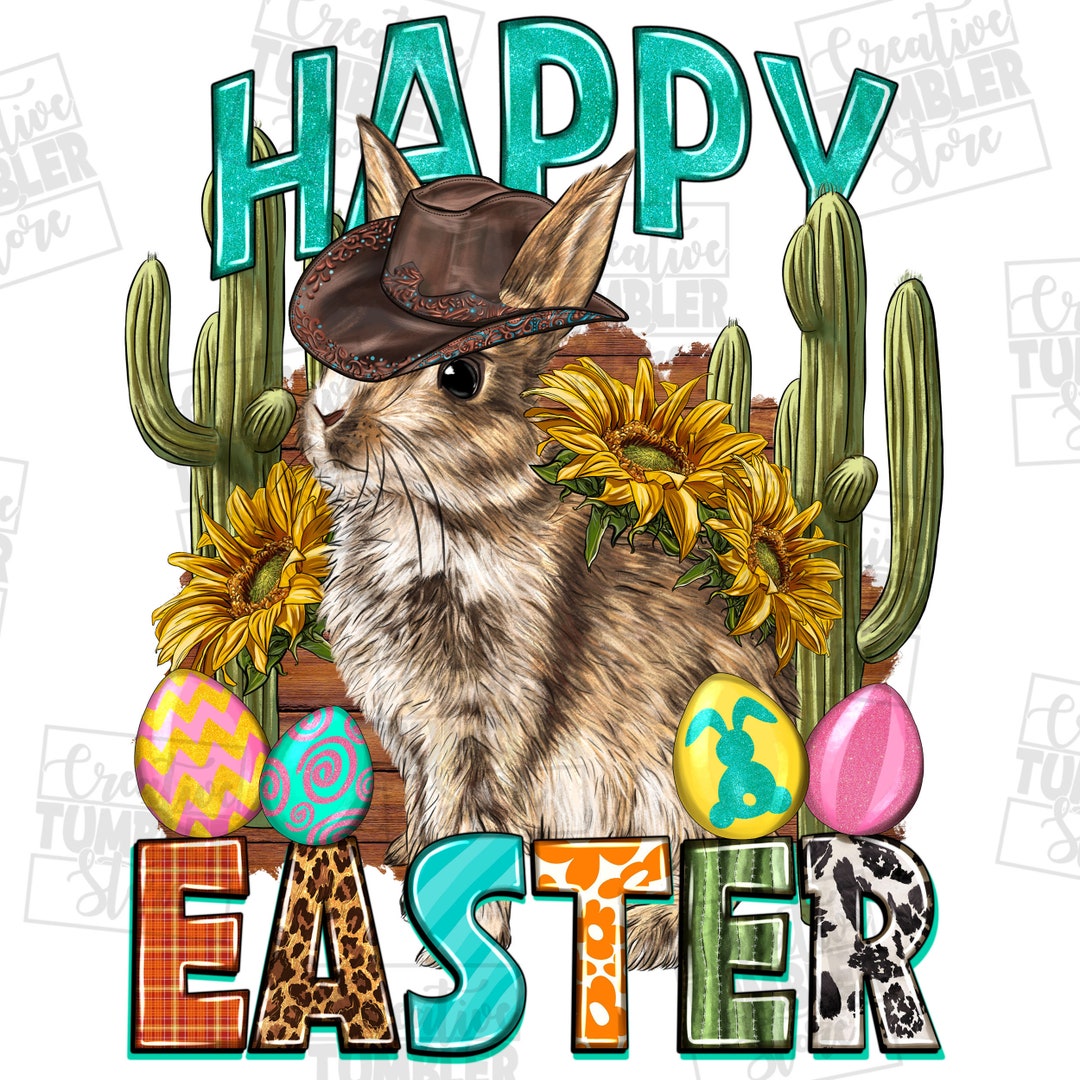 Happy Easter With Cowboy Png Sublimation Design Download, Happy Easter ...