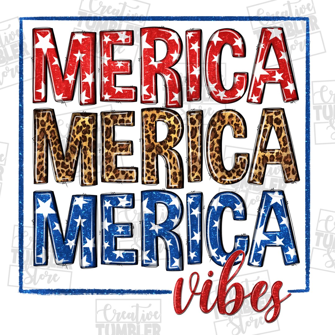 Merica Vibes Png Sublimation Design Download, 4th of July Png ...