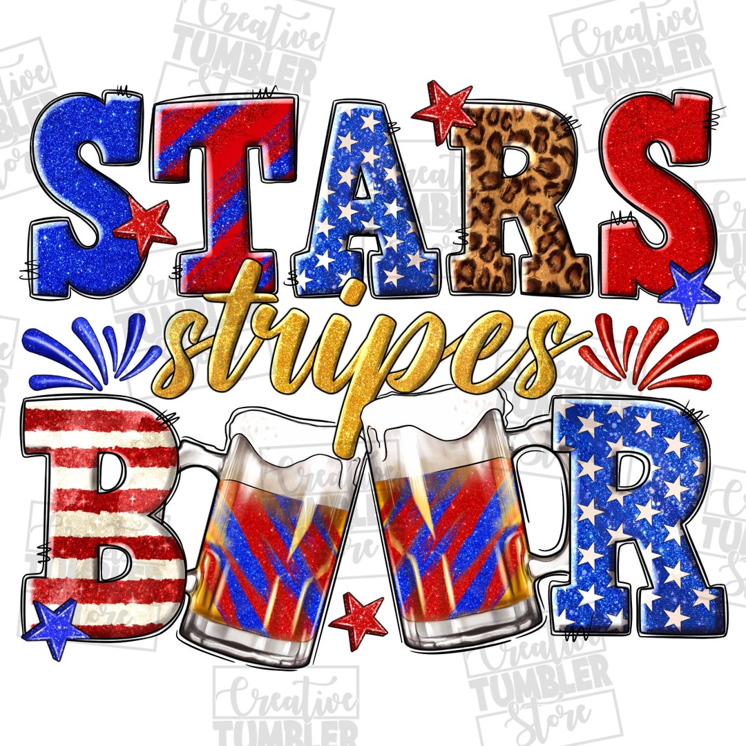 Stars Stripes Beer Png Sublimation Design Download, 4th of July Png ...