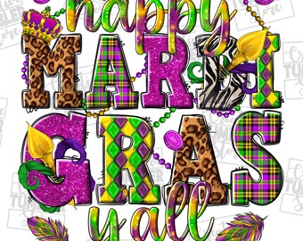 Happy Mardi Gras Y'all Png Sublimation Design Download, Happy Mardi ...