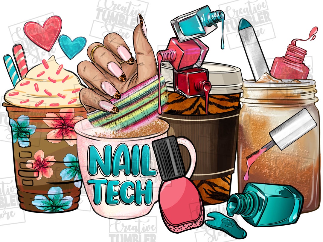Nail Tech Coffee Cups Png Sublimation Design Download, Nail Boss Png ...