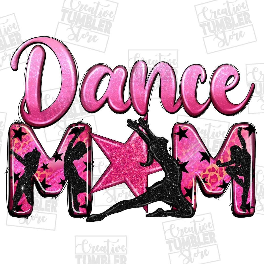 Dance Mom Png Sublimation Design Download, Mother's Day Png, Mom Life ...