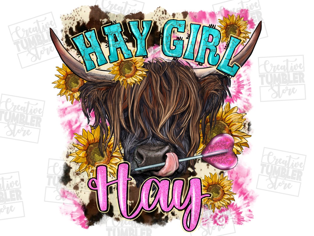Hay Girl Hay Heifer Cow. Png Sublimation Design Download, Cow Png ...