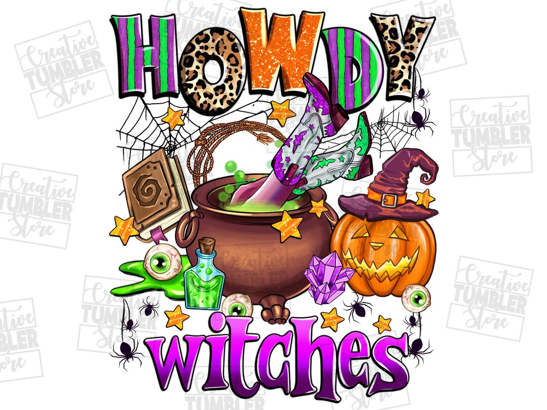 Howdy Witches Png Sublimation Design Download, Happy Halloween Png ...