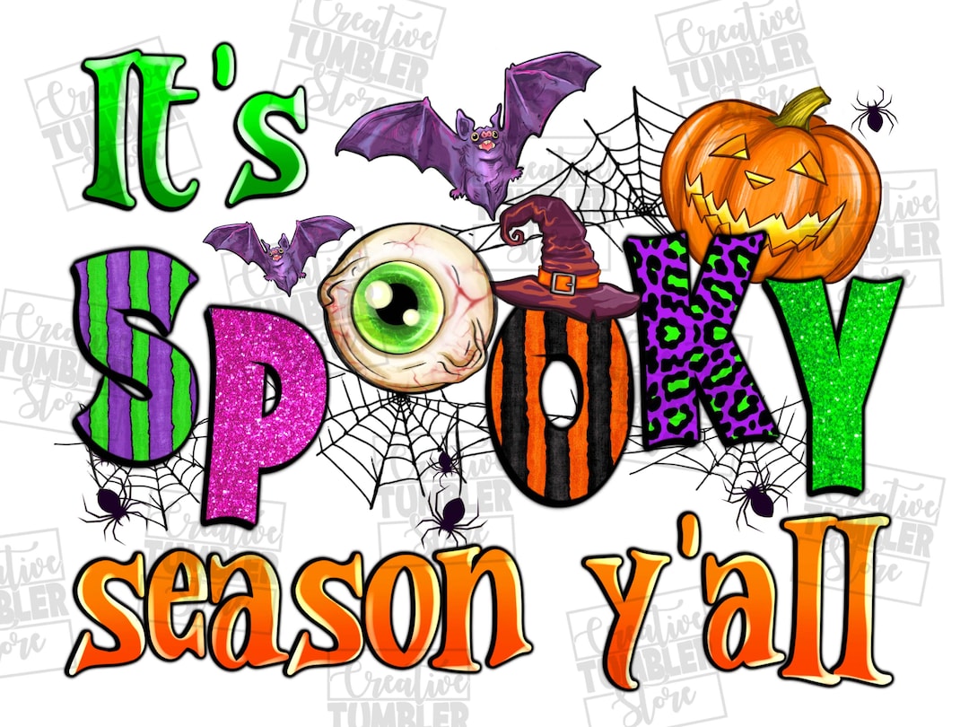 It's Spooky Season Y'all Png Sublimation Design Download, Happy ...