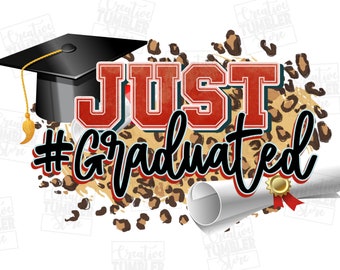 Just Graduated Png Sublimation Design Download, Western Png Background ...