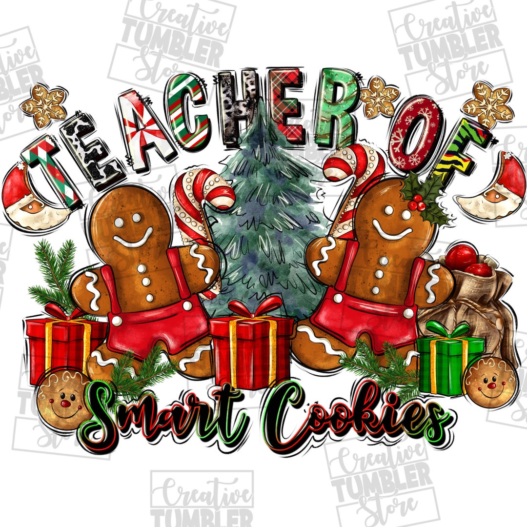 Teacher of Smart Cookies Png Sublimation Design Download, Teacher's Day ...