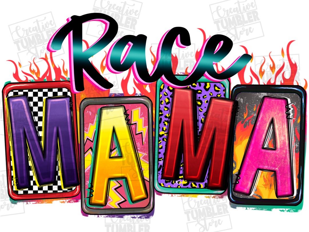 Race Mama Png Sublimation Design Download, Mother's Day Png, Racing Png ...