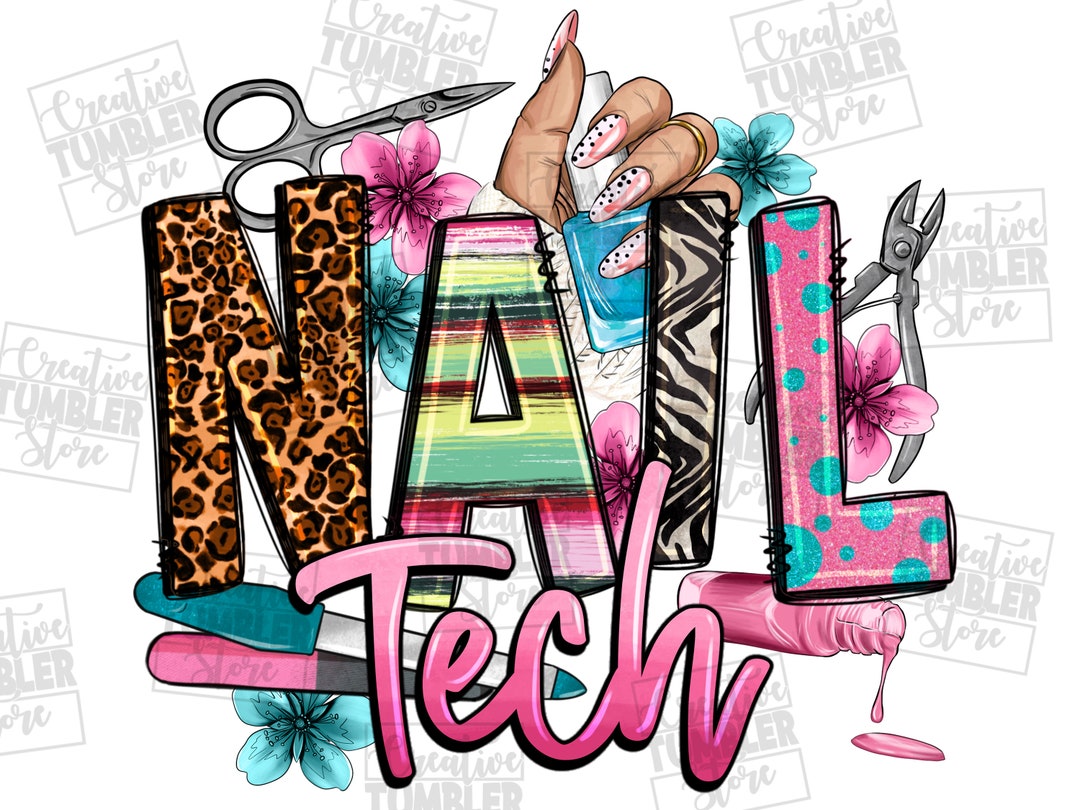 Nail Tech Png Sublimation Design Download, Nail Boss Png, Nail Tech Png ...
