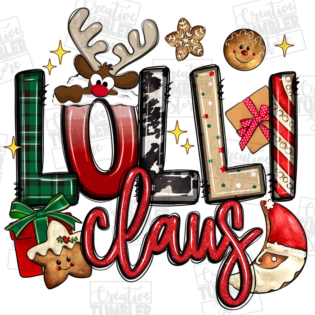 Lolli Claus Png Sublimation Design Download, Christmas Png, Merry ...