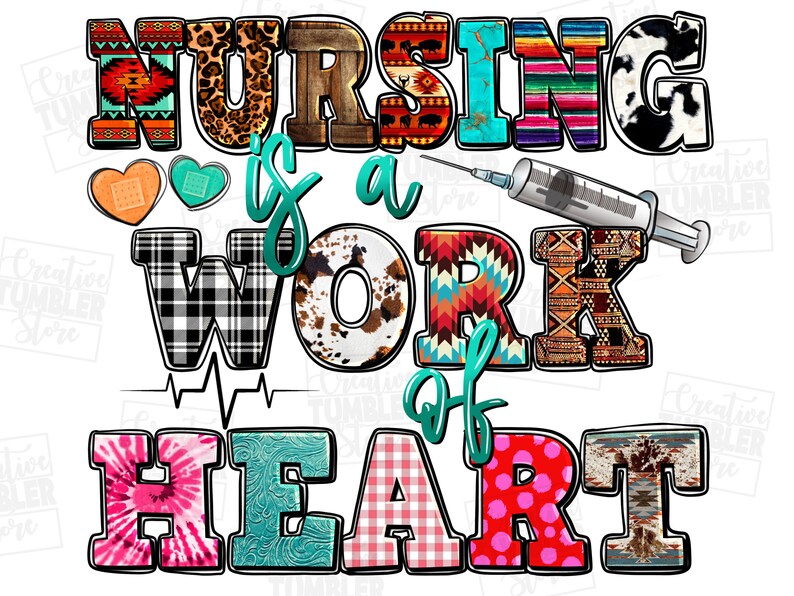 Nursing is a Work of Heart Png Sublimation Design Download - Etsy