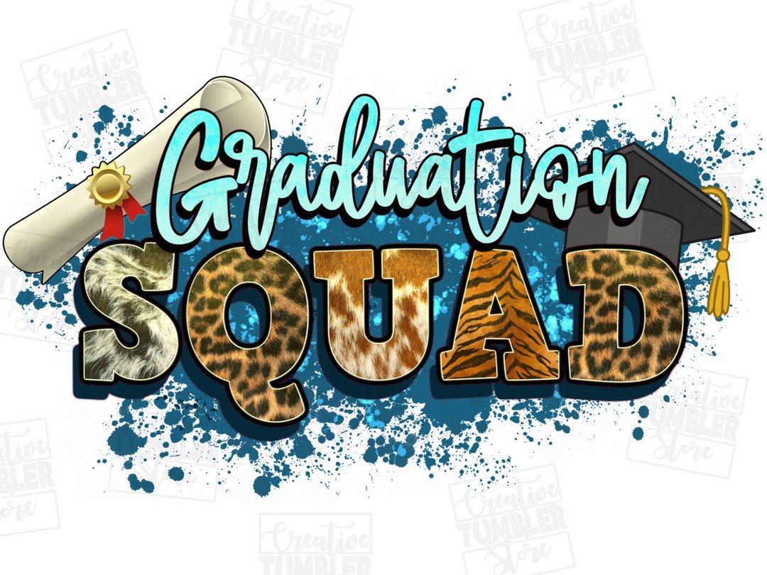 Graduation Squad Png Sublimation Design Download, Senior Png, Class of ...