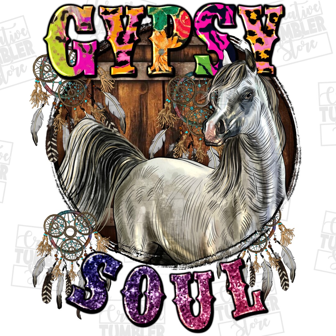Gypsy Soul Png Sublimation Design Download, Western Gypsy Png, Gypsy ...