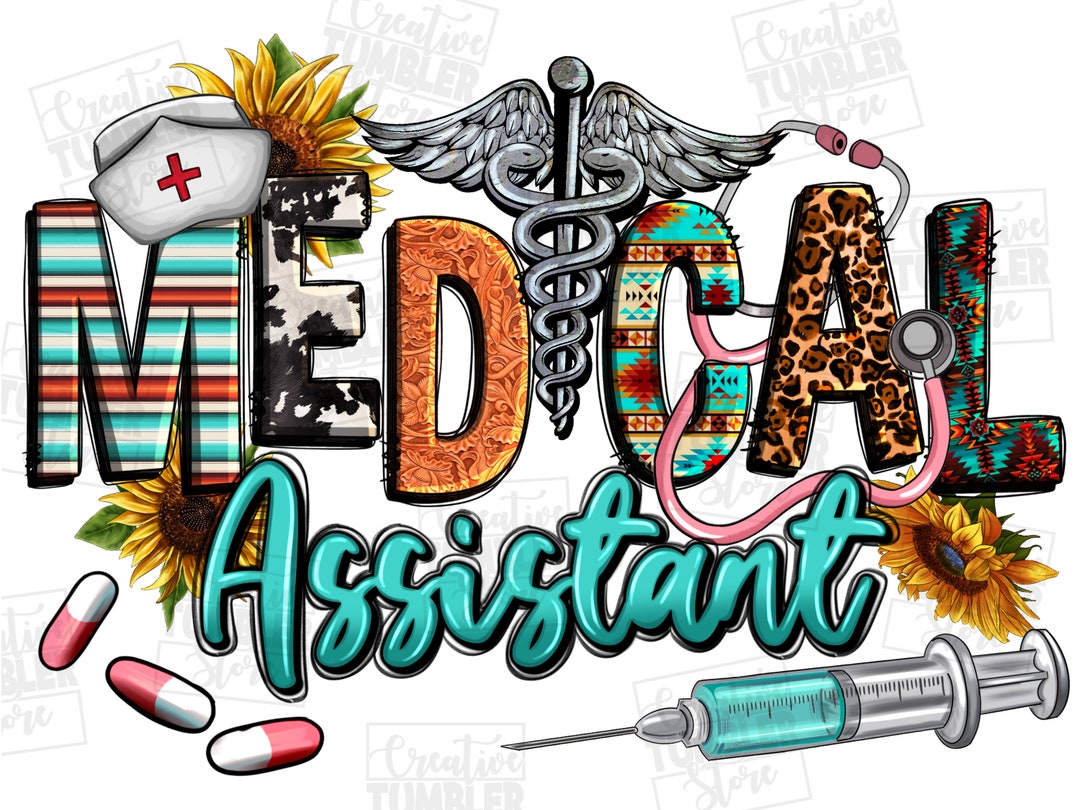 Medical Assistant Png Sublimation Design Download, Nurse Png, Nursing ...