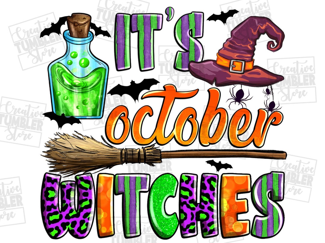 It's October Witches Png Sublimation Design Download - Etsy