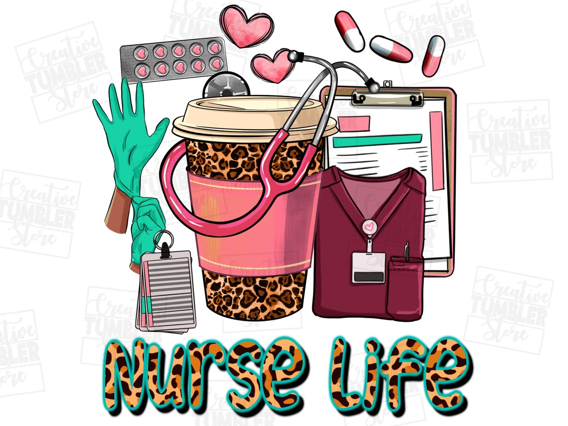 Nurse Life Png Sublimation Design Download Nurse Png Nursing - Etsy
