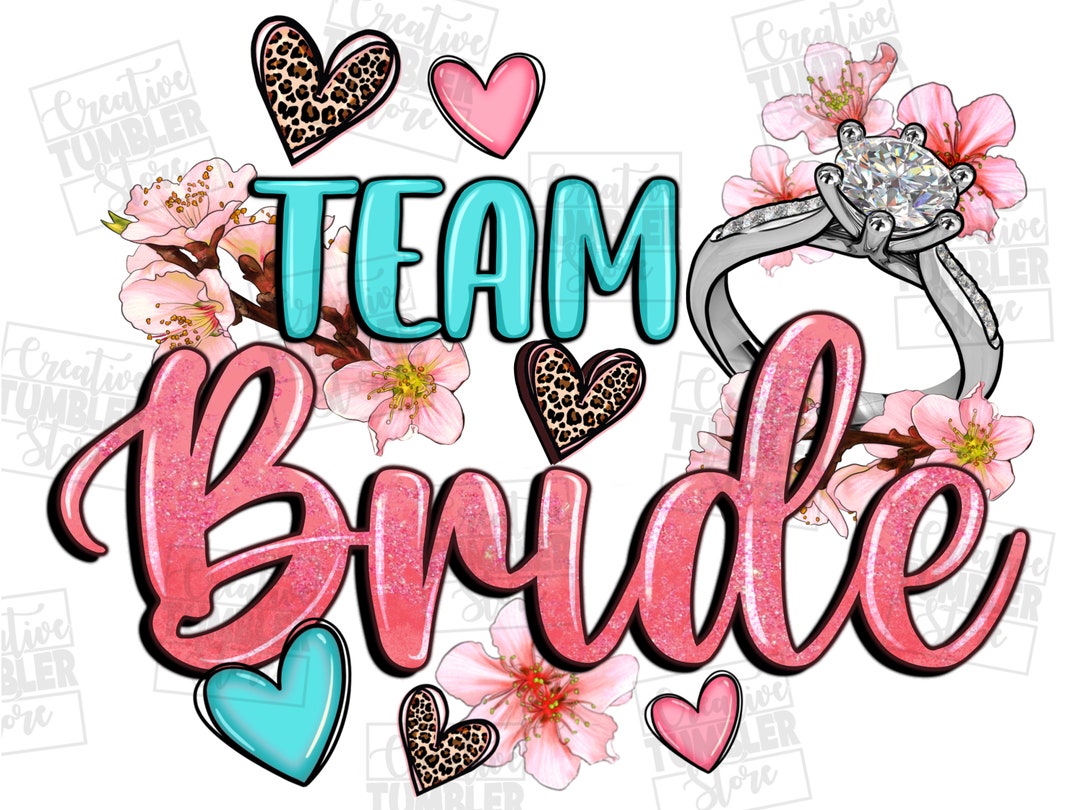 Team Bride Png Sublimation Design Download, Bridal Party Png, Wedding ...