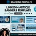 Linkedin Article Banner Template, Editable Canva Template 6 Designs - Etsy