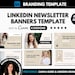 Linkedin Newsletter Banner Template, Thumbnail Canva Template ...