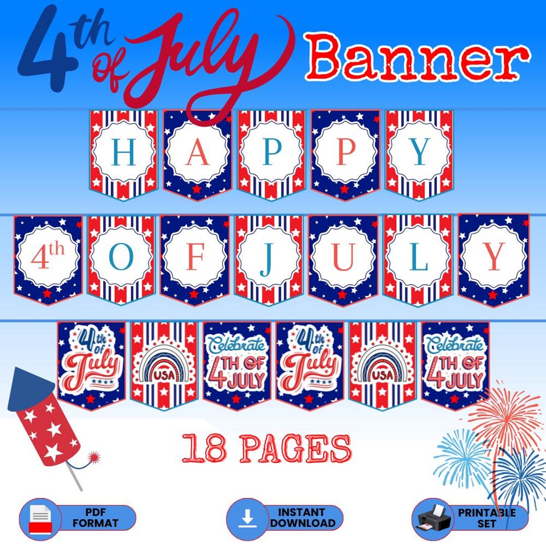 Printable Fourth of July Banner - 18 Pages of Decor - Etsy